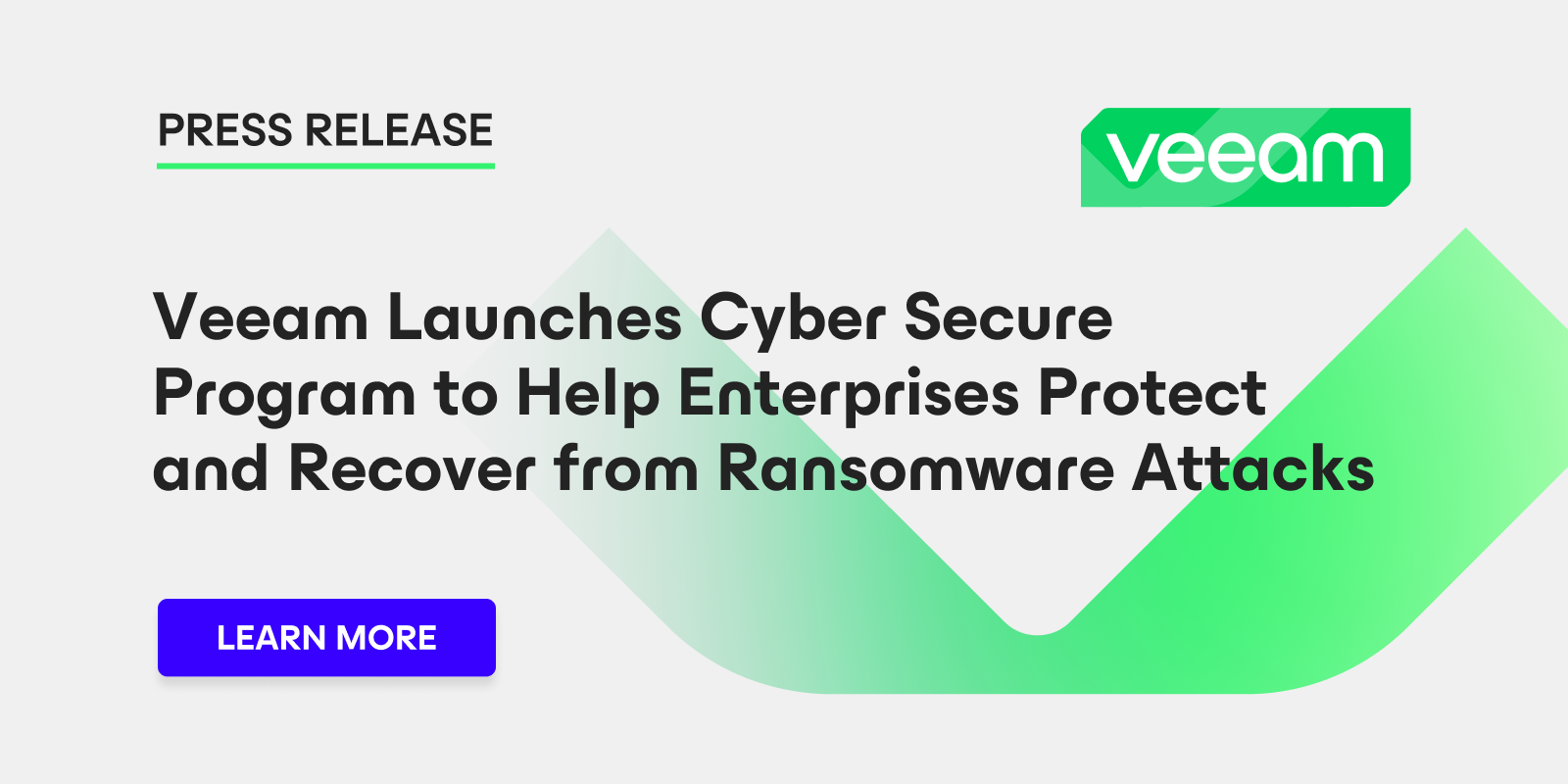 Veeam Launches Cyber Secure Program to Help Enterprises Protect and ... Veeam Launches Cyber Secure Program to Help Enterprises Protect and ...