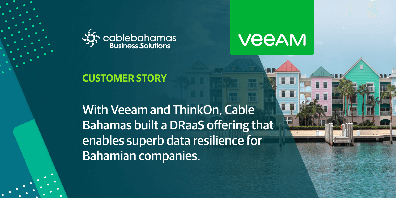 Cable Bahamas - Veeam Customer Story
