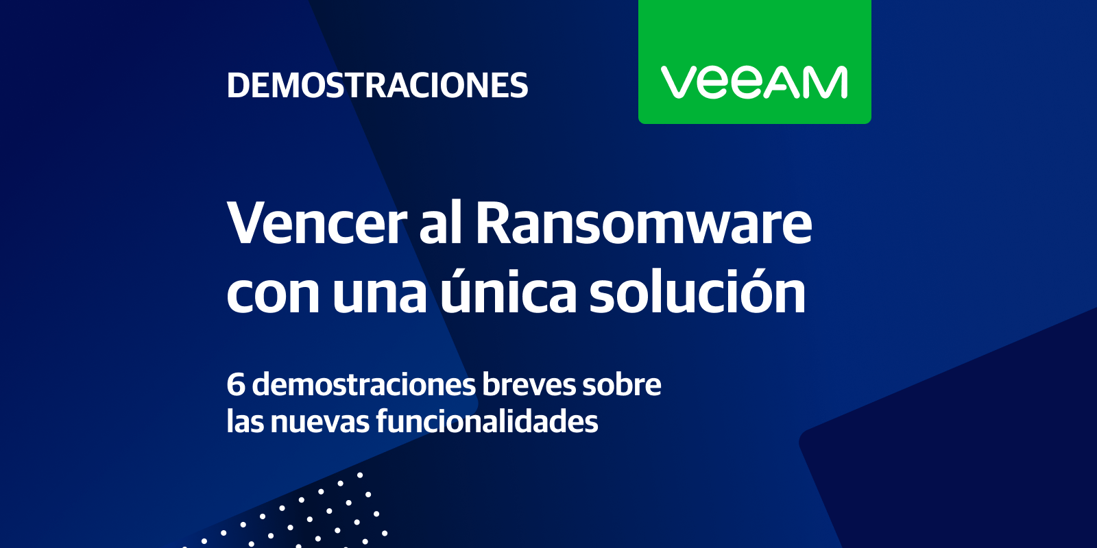 Serie de demostraciones de protección contra el ransomware - Veeam