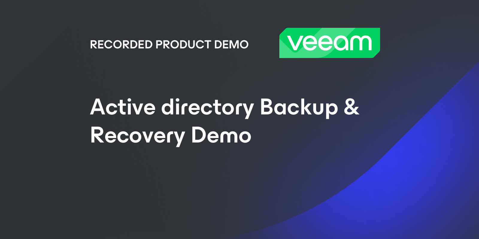 Active directory Backup & Recovery Demo