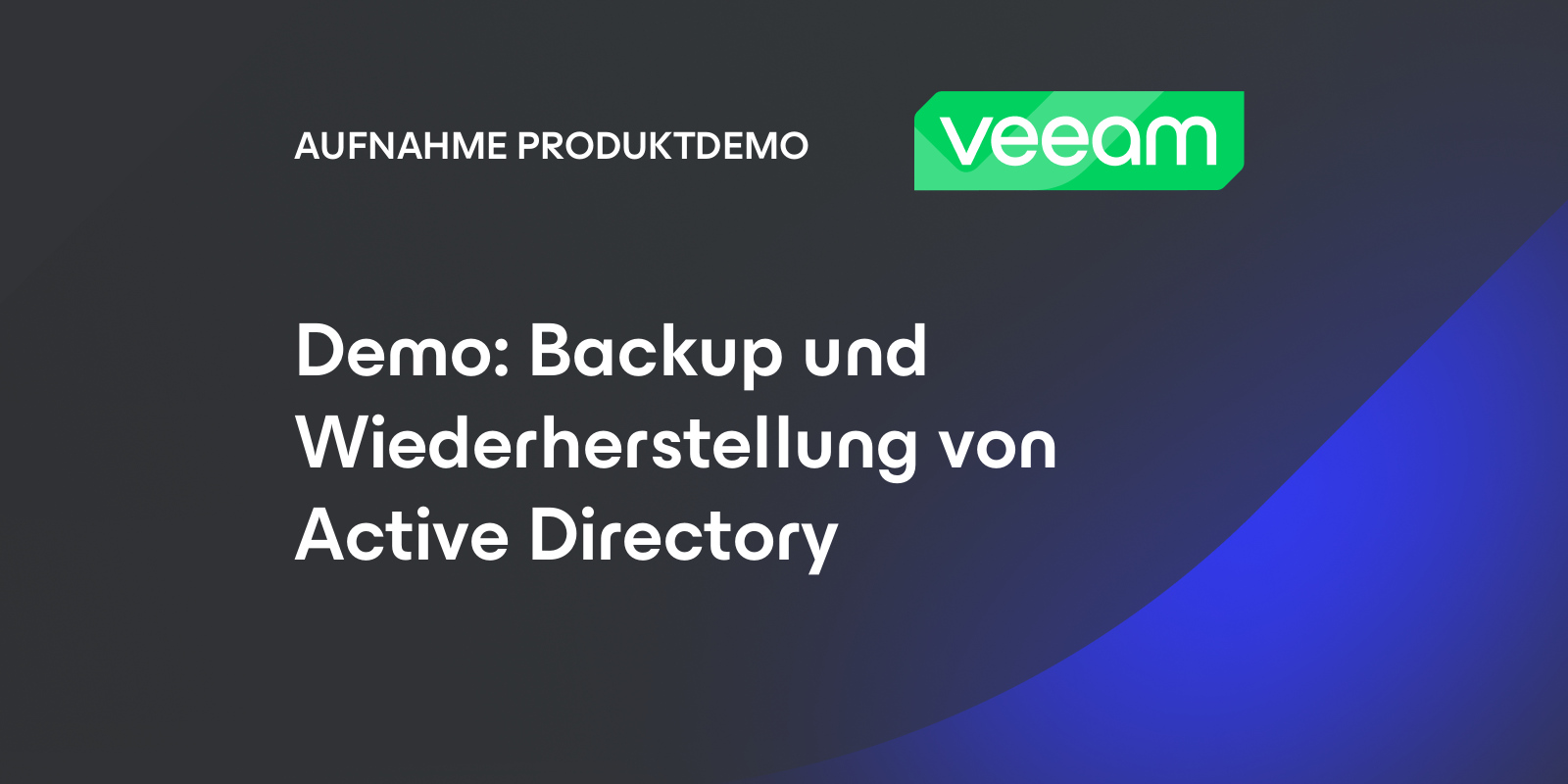 Demo: Backup und Wiederherstellung von Active Directory