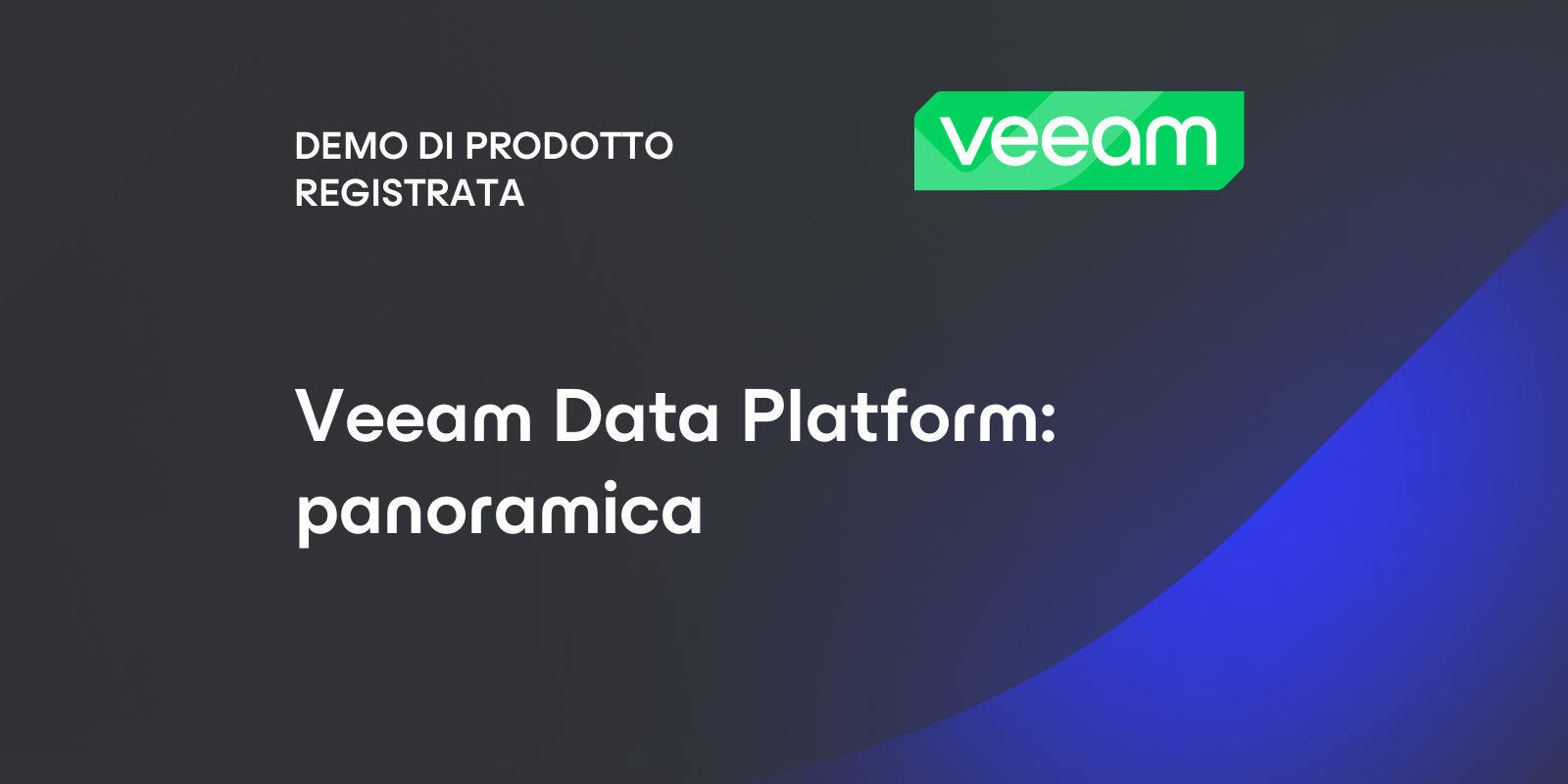 Veeam Data Platform: panoramica