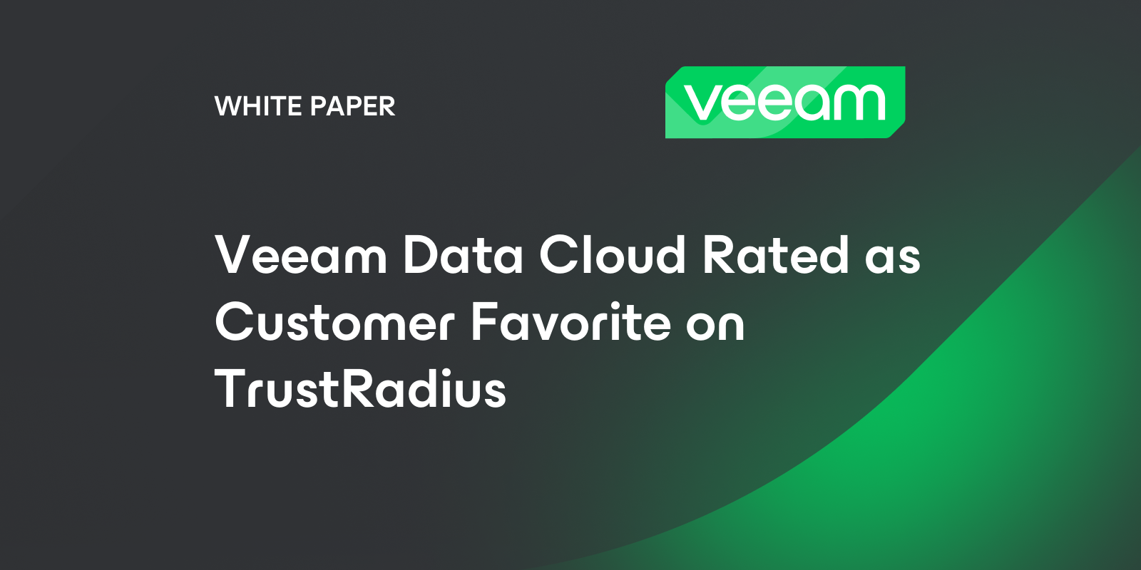 Veeam Data Cloud Rated as Customer Favorite on TrustRadius