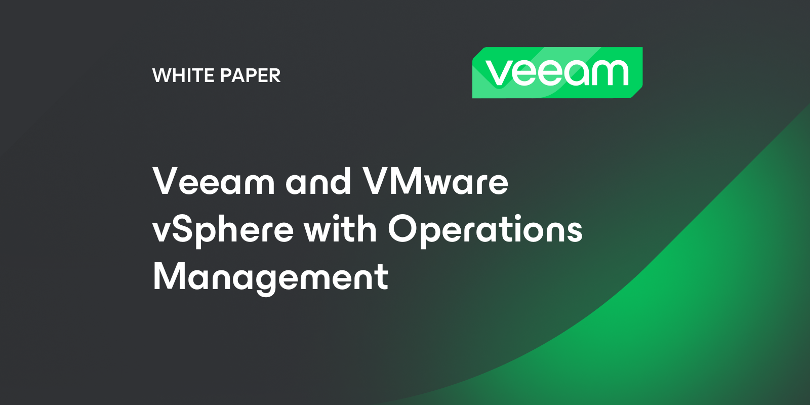 Veeam and VMware vSphere with Operations Management
