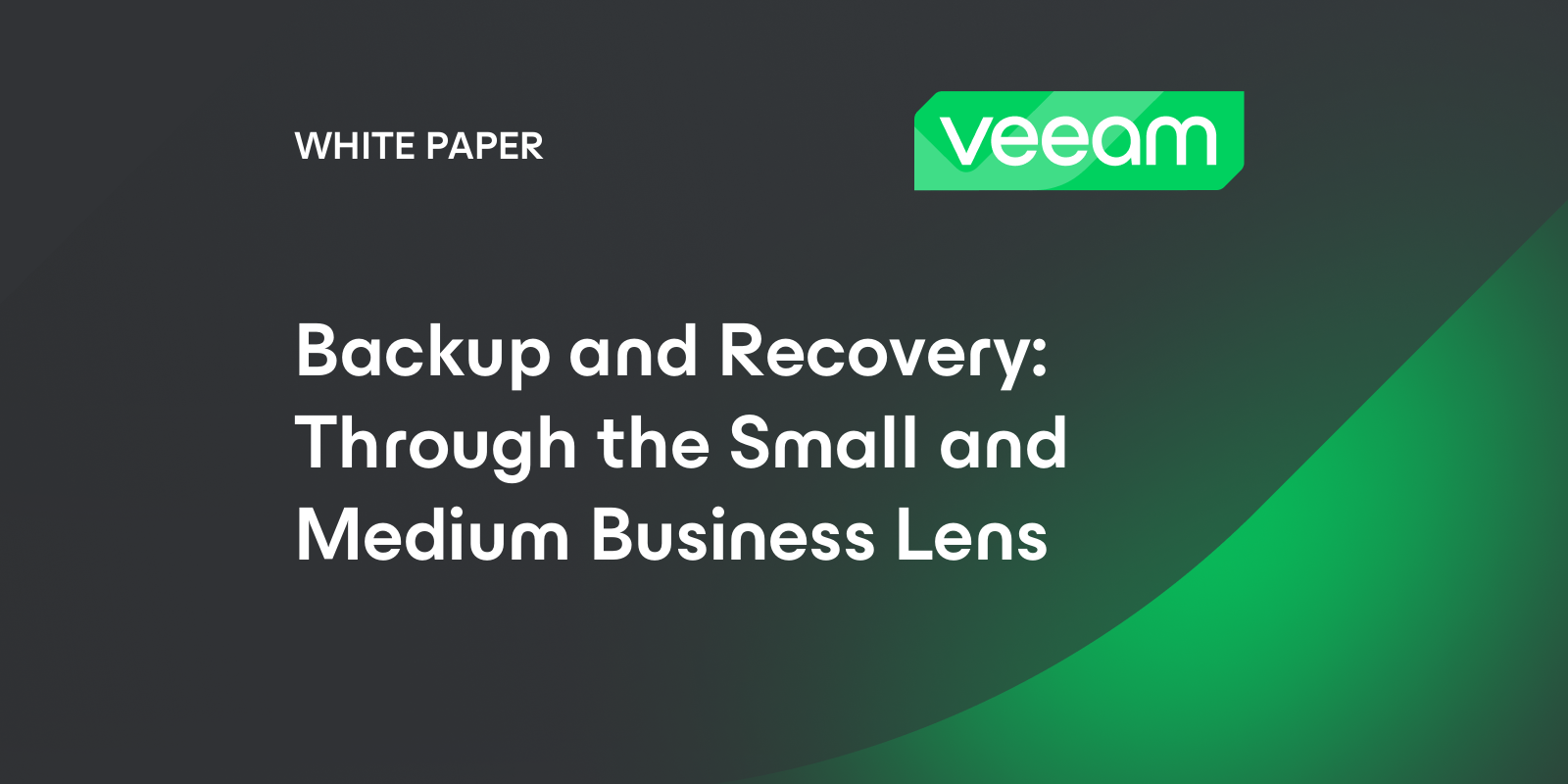 Buyers Guide: Backup and Recovery: Through the Small and Medium ...