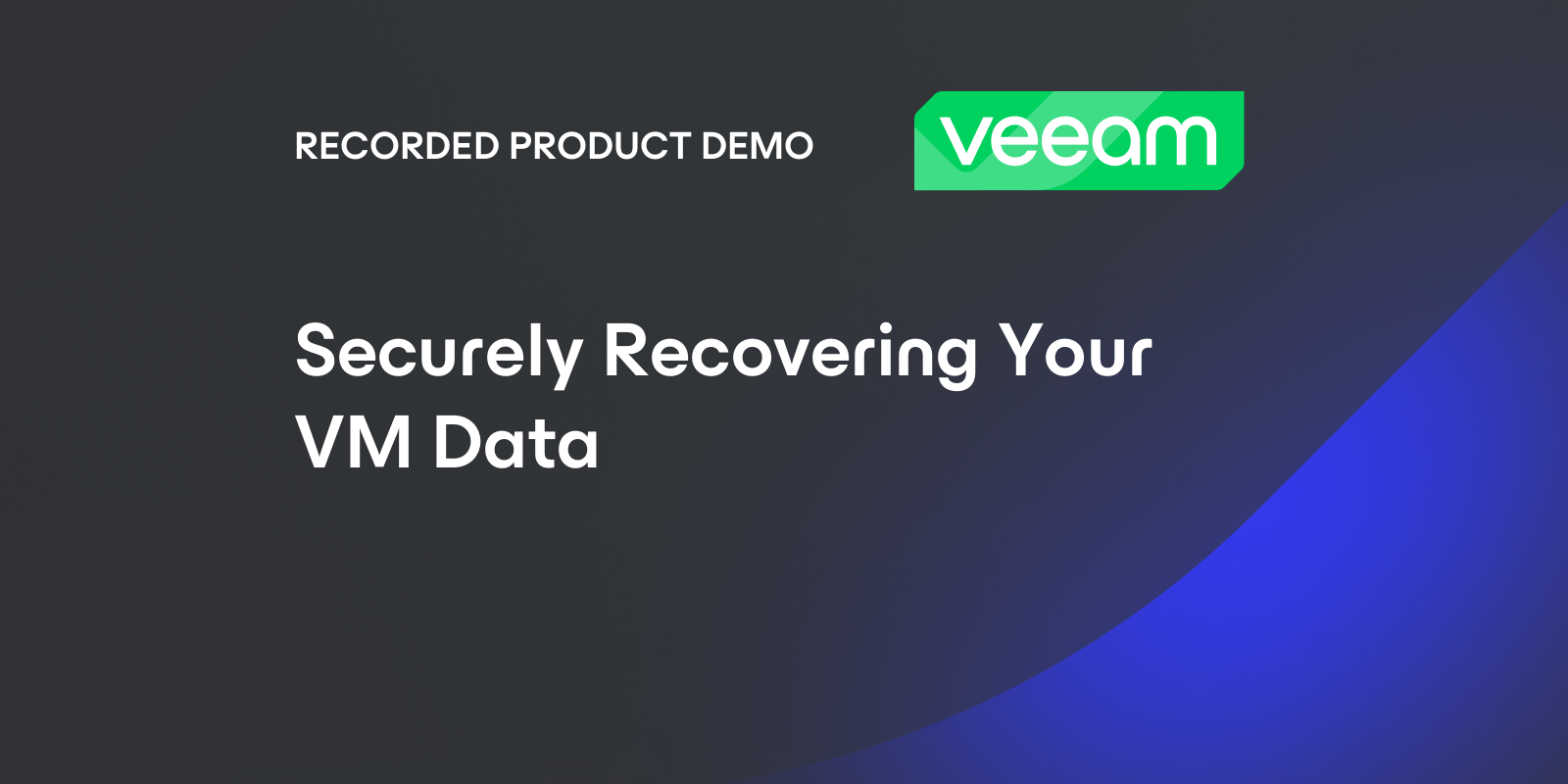 Securely Recovering Your Vm Data