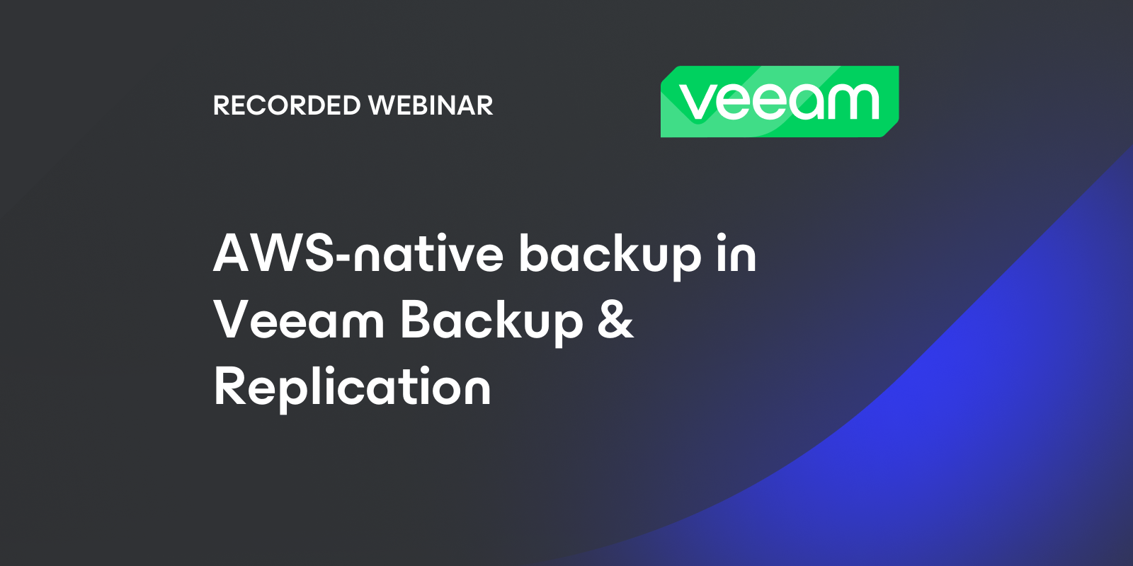 AWS-native backup in Veeam Backup & Replication