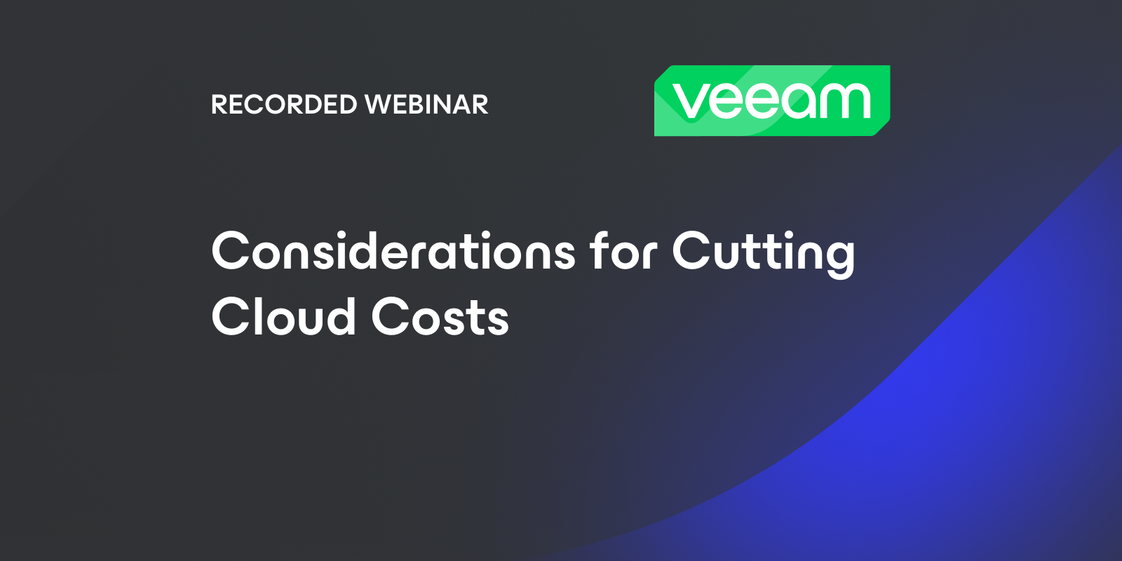 Considerations for Cutting Cloud Costs