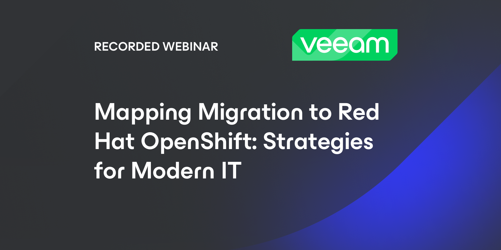 Mapping Migration to Red Hat OpenShift: Strategies for Modern IT